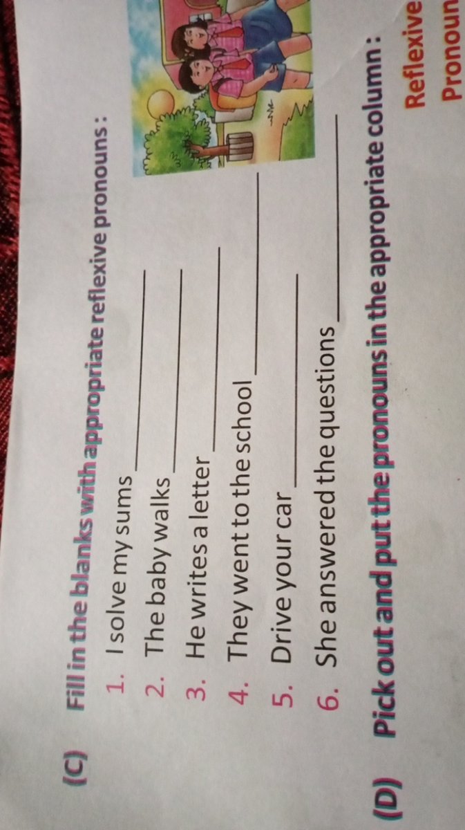 (C) Fill in the blanks with appropriate reflexive pronouns: I solve my su..