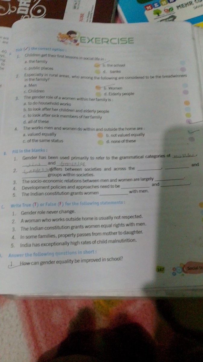 EXERCISE A. Tick the correct option: Children get their first lessons i..