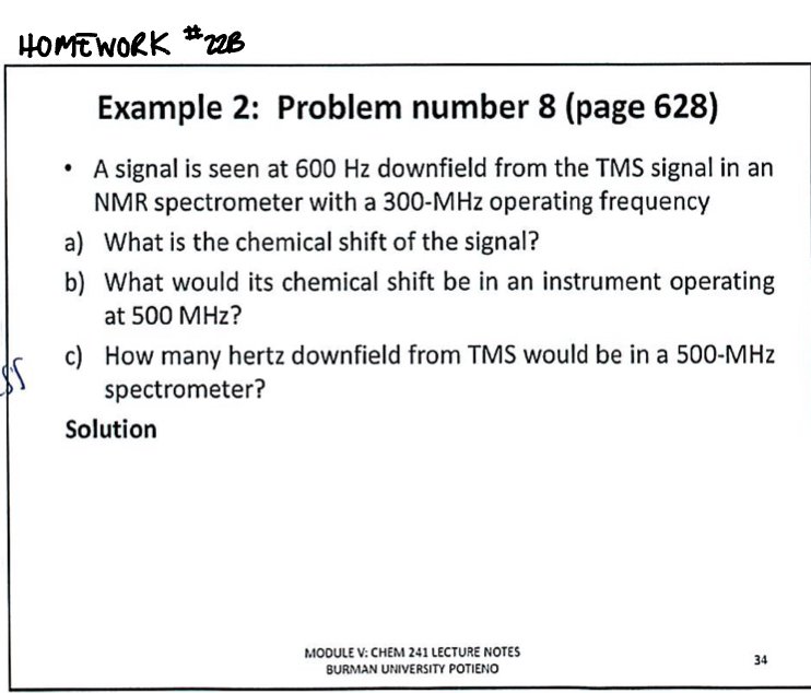 Example 2: Problem number 8 (page 628) A signal is seen at 600 Hz downfi..