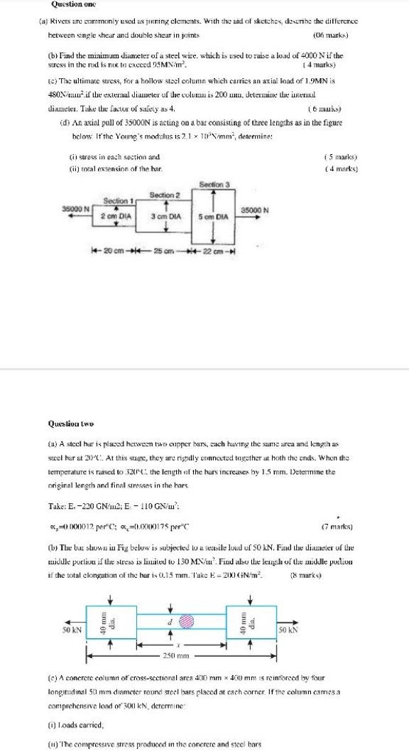 Question one (a) Rivets are commonly used as joining elements. With the
