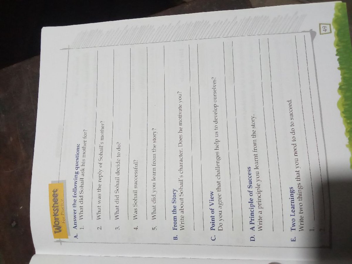 Worksheet For Practice A. Answer the following questions: What did Sohai..