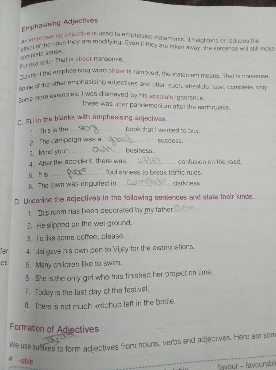 C. Fill in the blanks with emphasising adjectives. This is the __ book th..