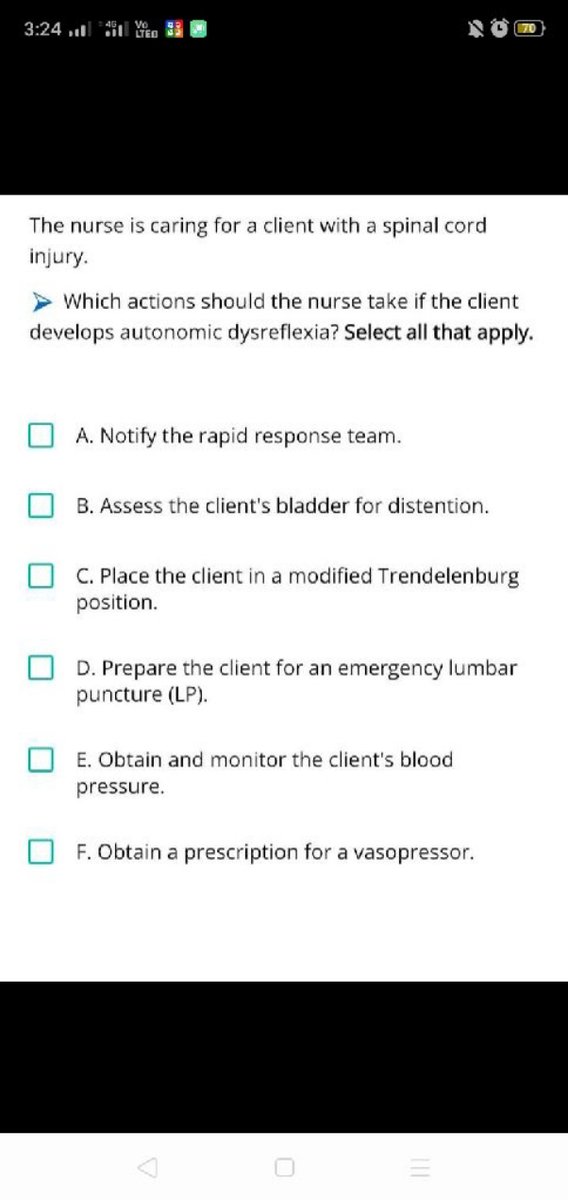 The nurse is caring for a client with a spinal cord injury. Which action..