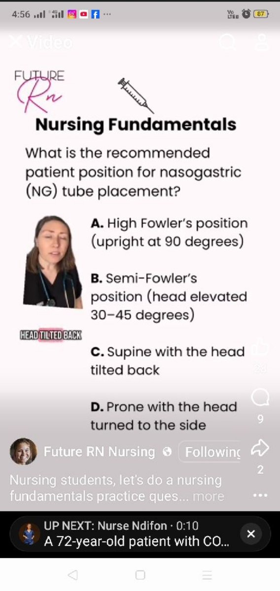 What is the recommended patient position for nasogastric (NG) tube placem..