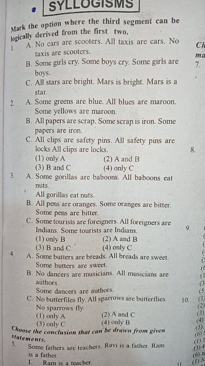 Mark the option where the third segment can be logically derived from the..