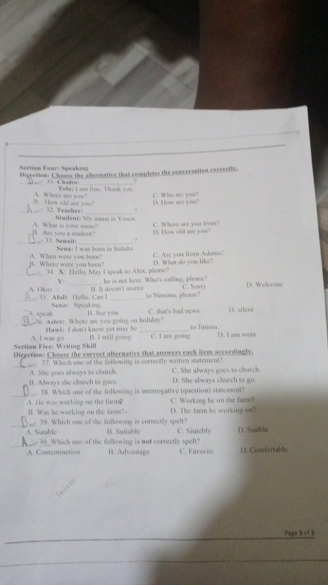 Section Four: Speaking Direction: Choose the alternative that completes t..
