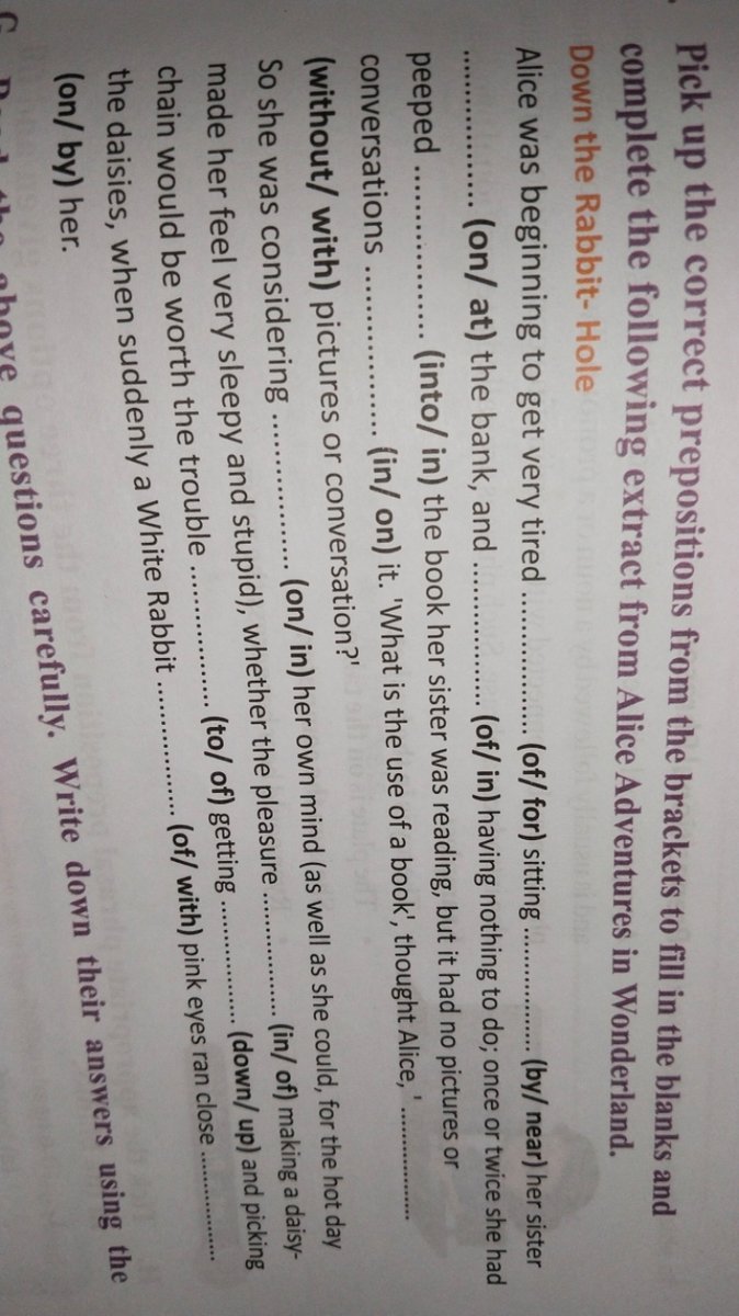 Pick up the correct prepositions from the brackets to fill in the blanks