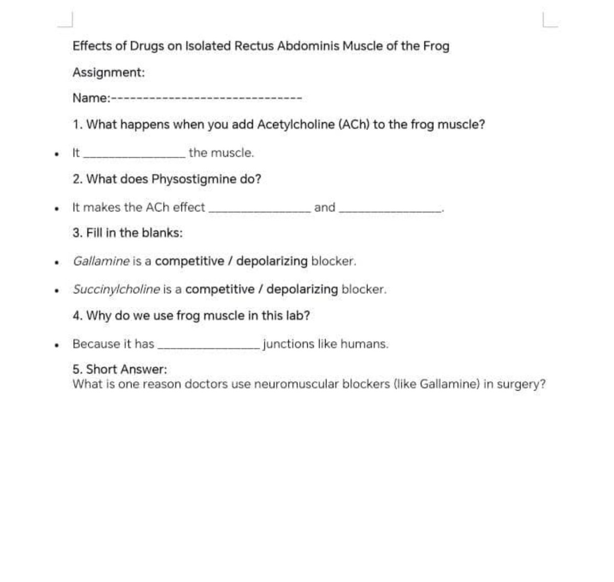 Effects of Drugs on Isolated Rectus Abdominis Muscle of the Frog Assignm..
