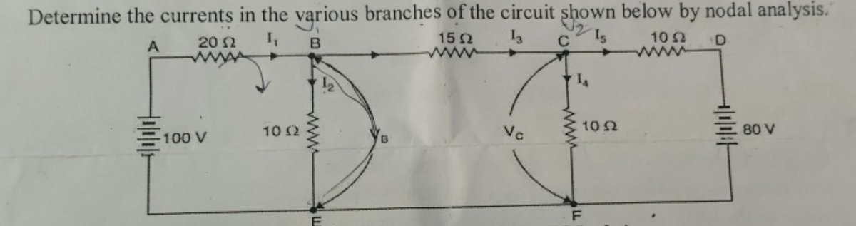 Determine the currents in the various branches of the circuit shown below..