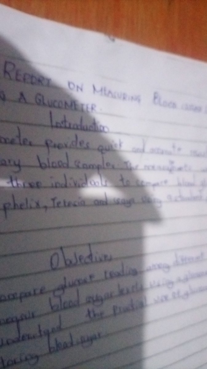 REPORT ON MEASURING BLOOD GLUCOSE USING A GLUCOMETER Introduction A glu..