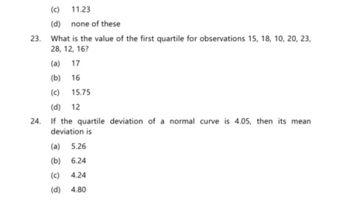 23. What is the value of the first quartile for observations 15, 18, 10,