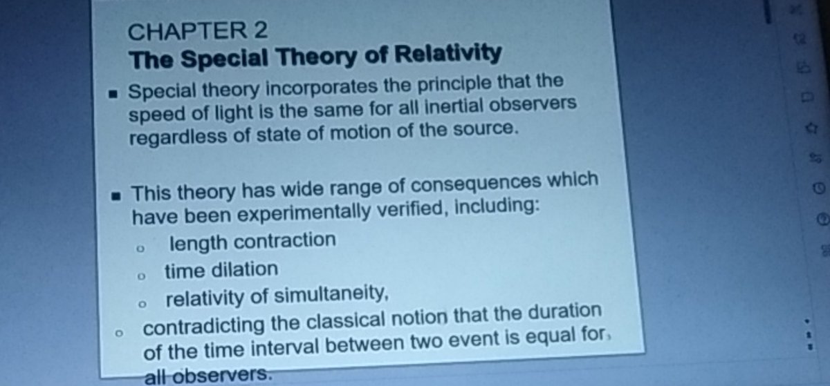 CHAPTER 2 The Special Theory of Relativity Special theory incorporates t..