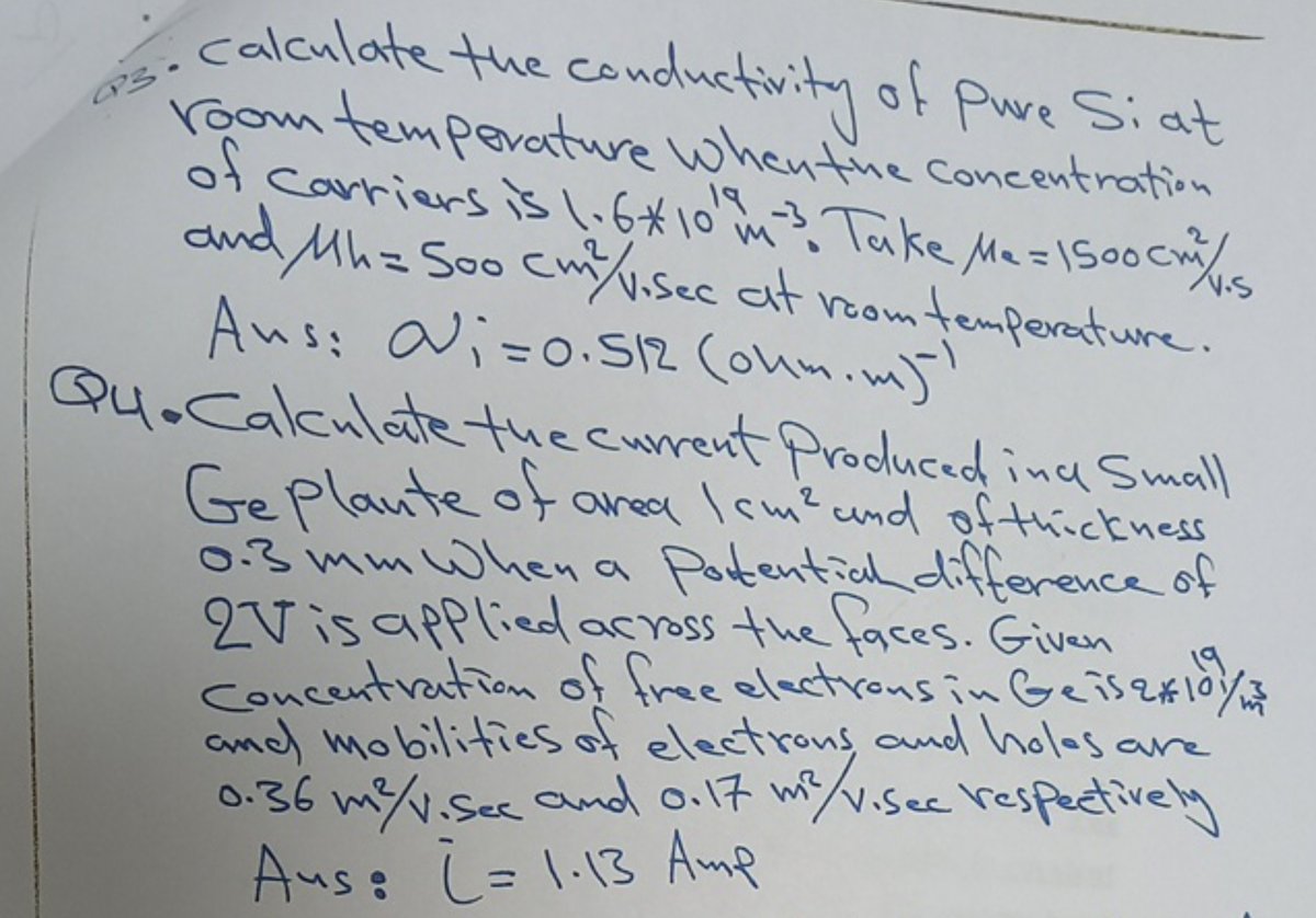 Q3. Calculate the conductivity of Pure Si at room temperature when the co..