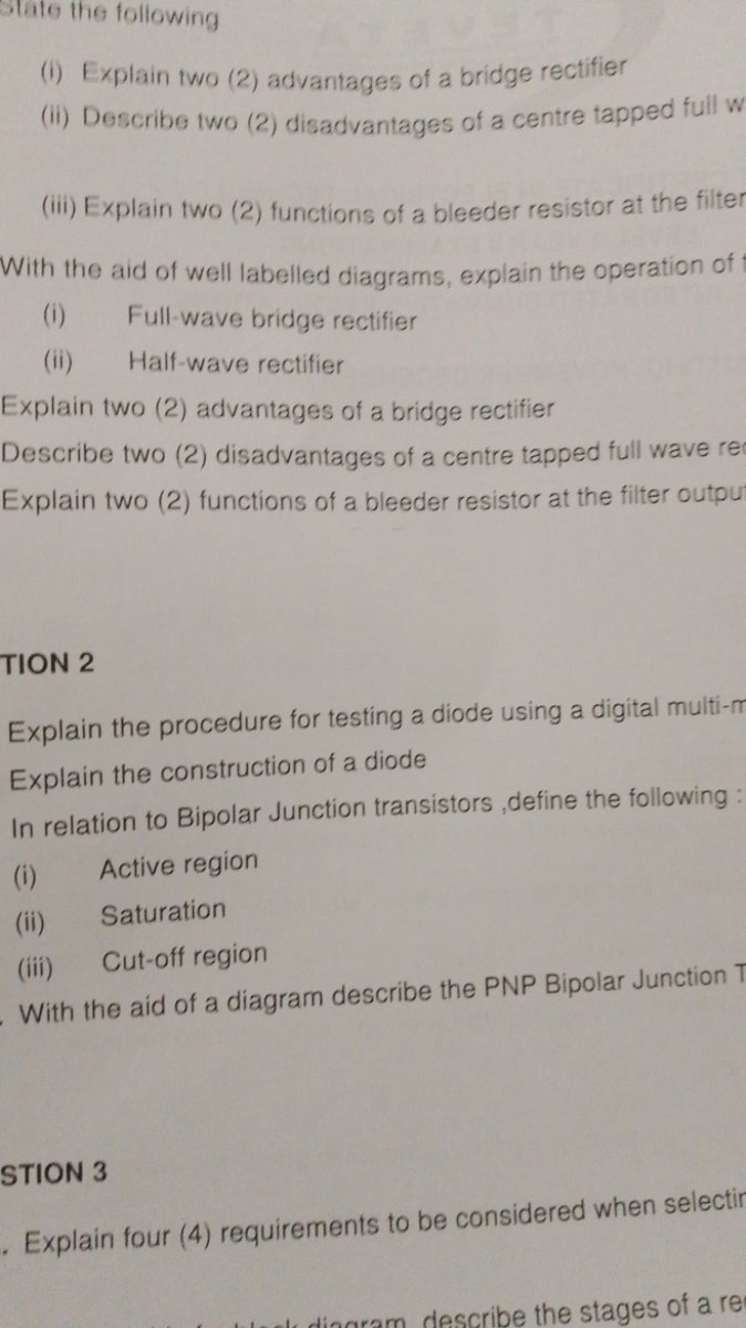 State the following: (i) Explain two (2) advantages of a bridge rectifier..