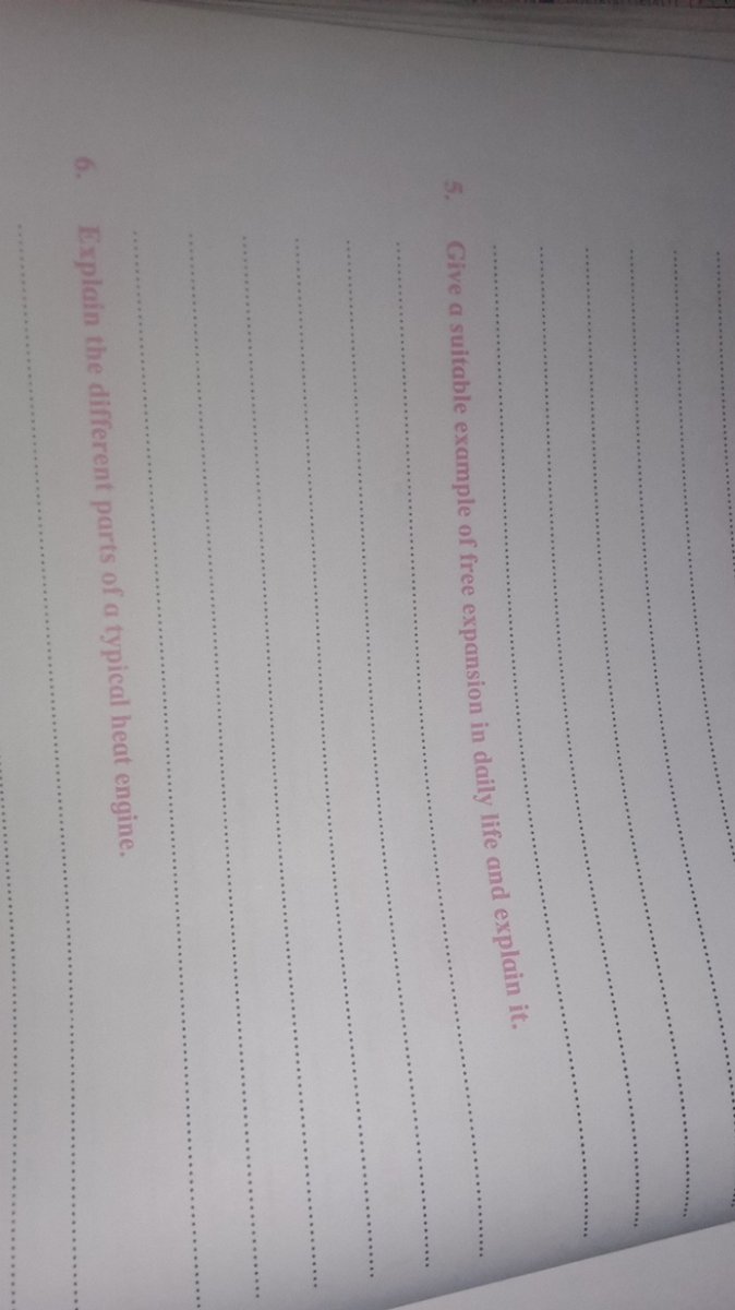 Give a suitable example of free expansion in daily life and explain it. E..