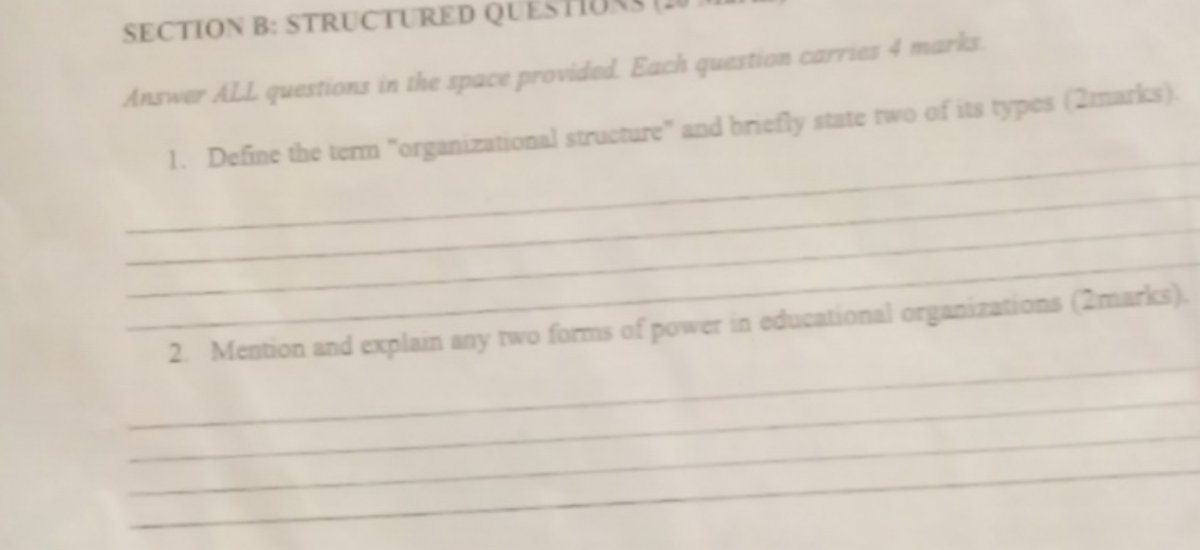SECTION B: STRUCTURED QUESTIONS Answer ALL questions in the space provide..