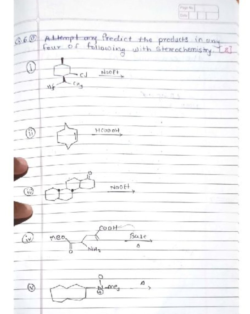 Attempt any four of the following. Predict the products with stereochemis..