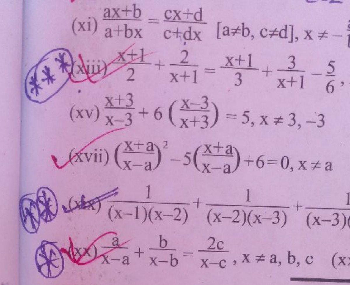 (xi) \frac{ax+b}{a+bx}=\frac{cx+d}{c+dx} [a\neb, c\ned], x\ne- (xiii) \f..