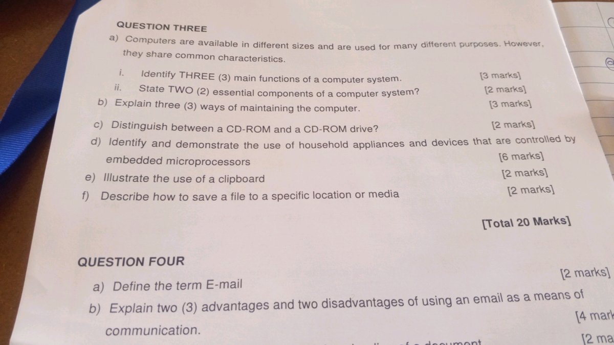 QUESTION THREE a) Computers are available in different sizes and are used..