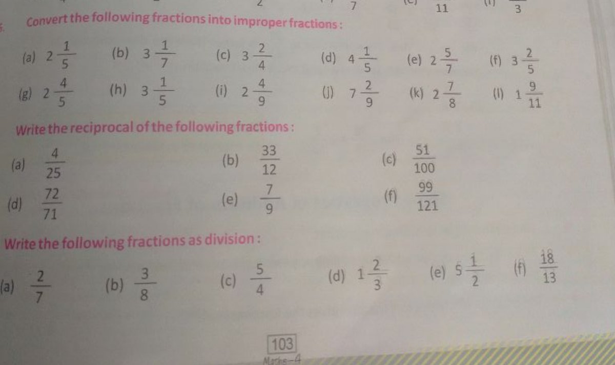 Convert the following fractions into improper fractions: (a) 2\frac{1}{5}..
