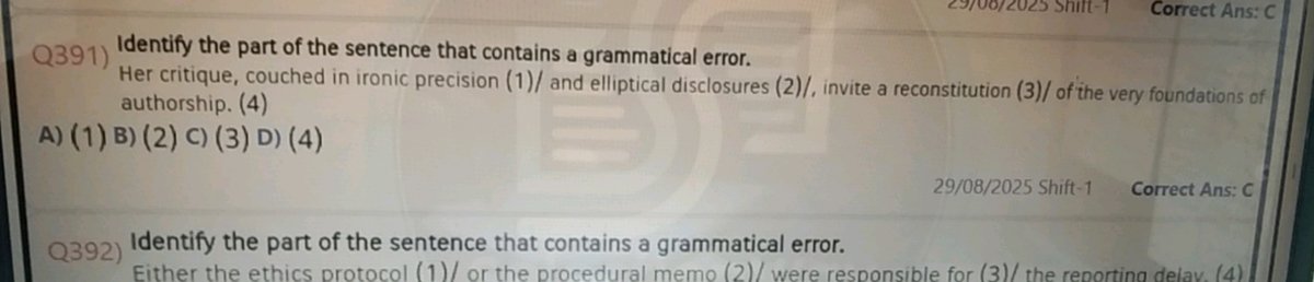 Q391) Identify the part of the sentence that contains a grammatical error..