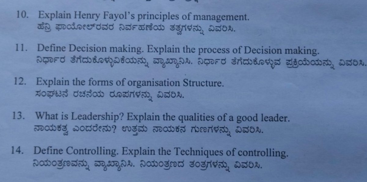 Explain Henry Fayol's principles of management. Define Decision making. E..