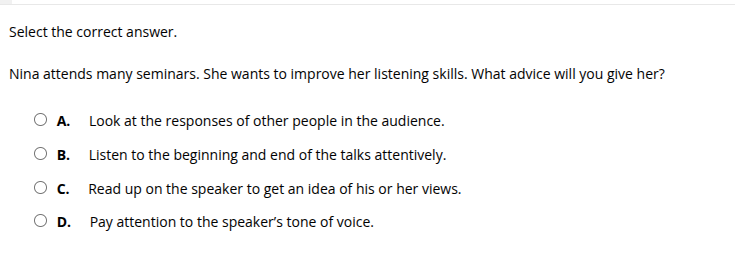 Select the correct answer. Nina attends many seminars. She wants to impr..