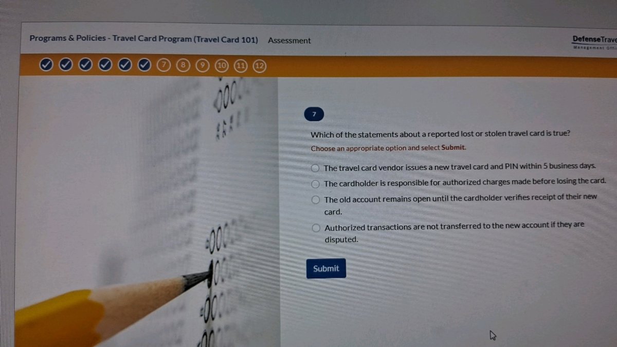 Which of the statements about a reported lost or stolen travel card is tr..