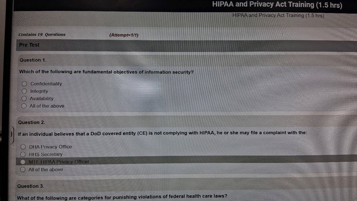 HIPAA and Privacy Act Training (1.5 hrs) Pre Test Question 1. Which of