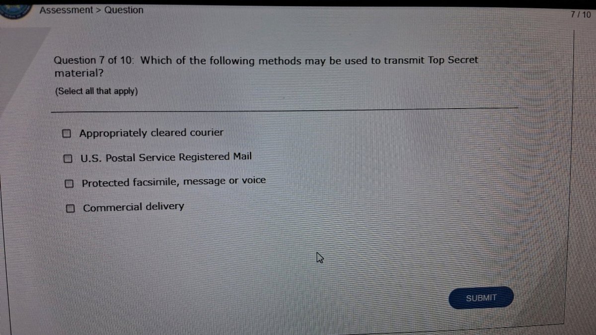 Question 7 of 10: Which of the following methods may be used to transmit