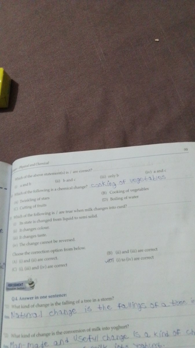 Which of the above statement(s) is / are correct? (i) a and b (ii) b and
