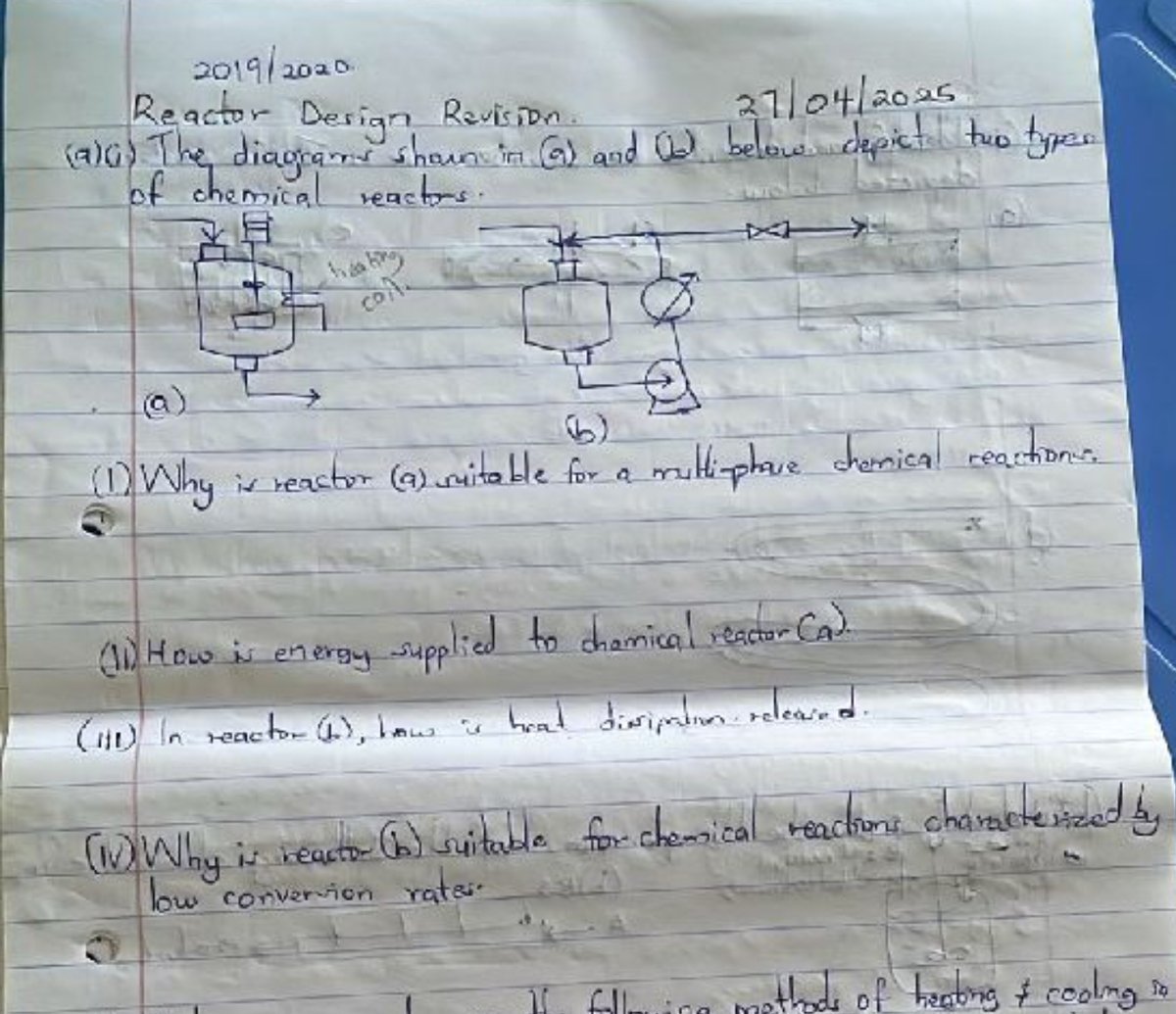 2019/2020 Reactor Design Revision. 27/04/2025 (a) The diagrams shown in