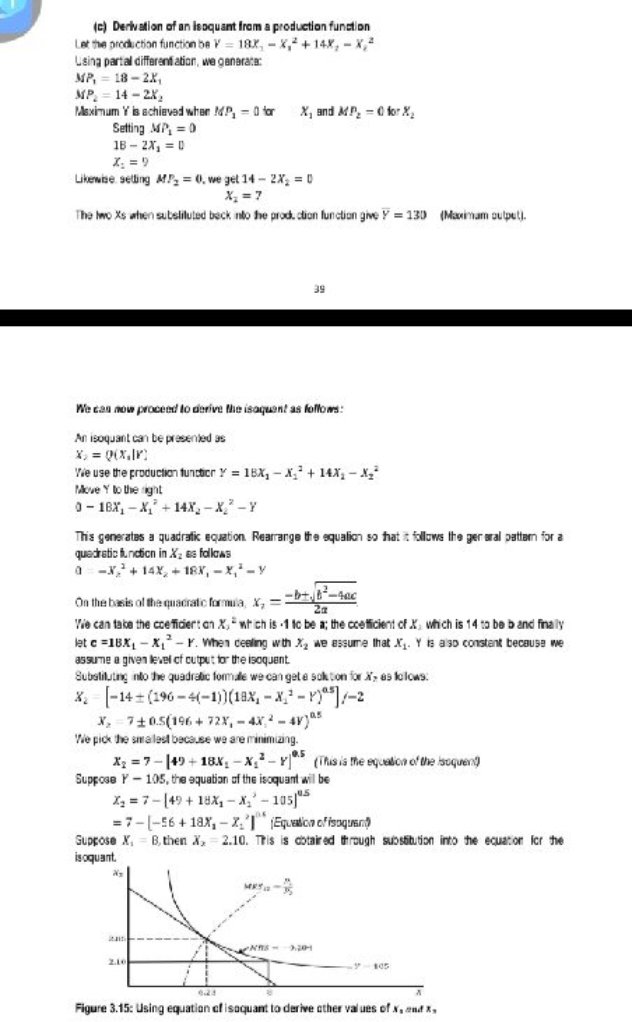 (c) Derivation of an isoquant from a production function Let the product..
