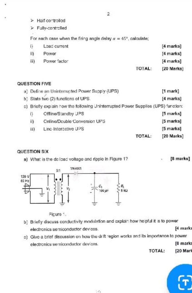 QUESTION FIVE a) Define an Uninterrupted Power Supply (UPS) [1 mark] b) S..