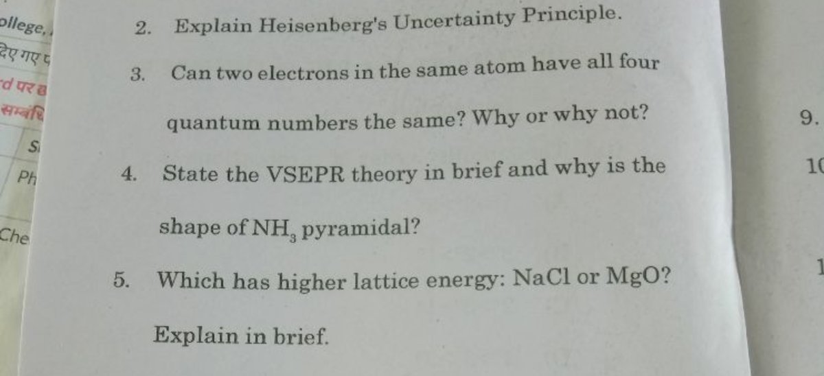 Explain Heisenberg's Uncertainty Principle. Can two electrons in the same..