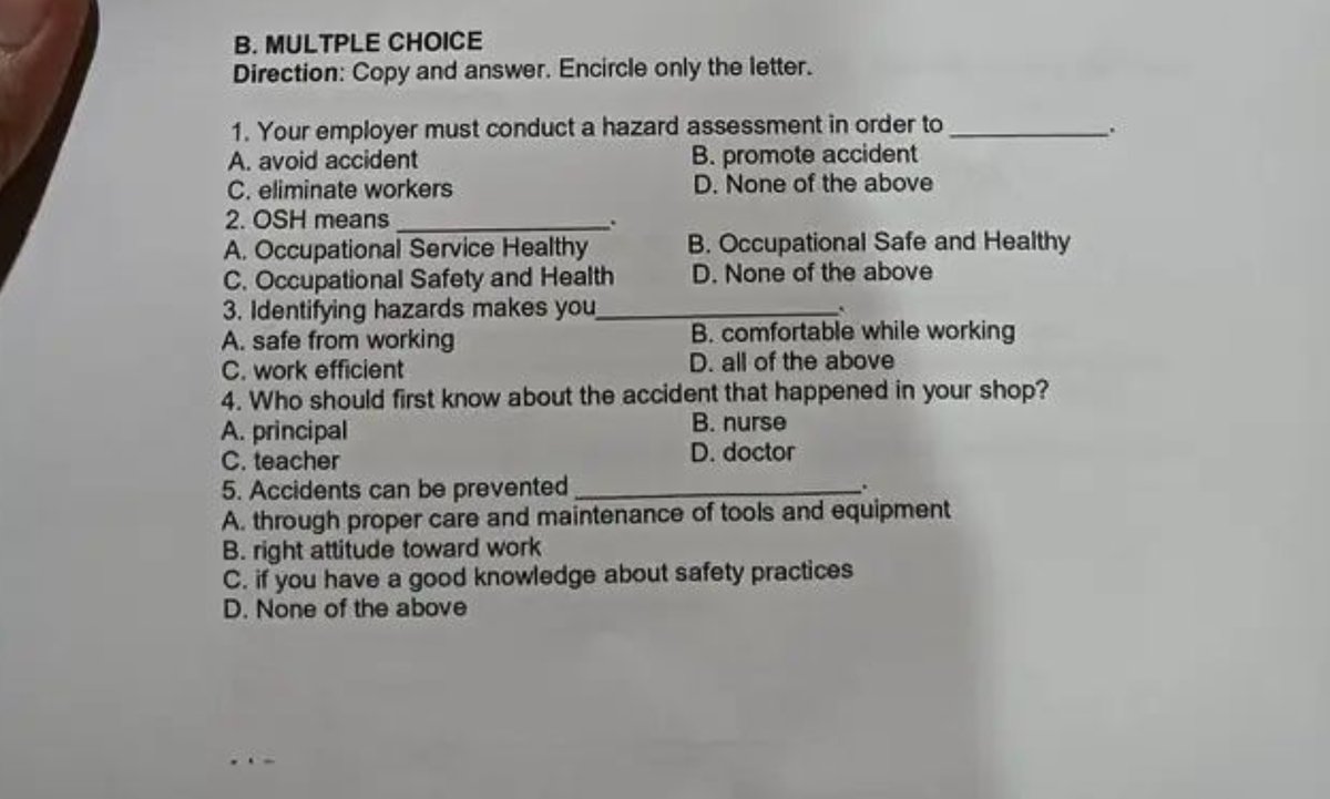B. MULTIPLE CHOICE Direction: Copy and answer. Encircle only the letter.