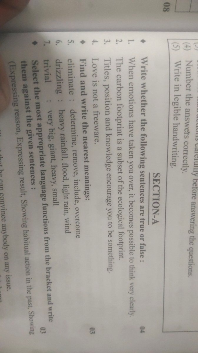 SECTION-A Write whether the following sentences are true or false: When