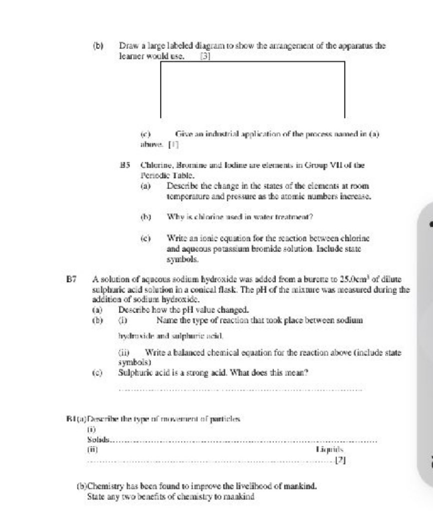 (b) Draw a large labeled diagram to show the arrangement of the apparatus..
