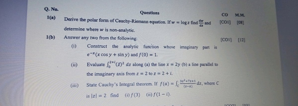 Q. No. 1(a) Derive the polar form of Cauchy-Riemann equation. If w = log