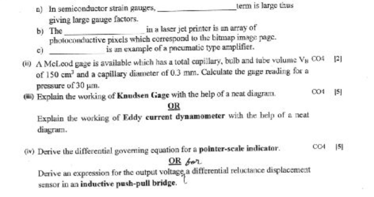 a) In semiconductor strain gauges, _ term is large thus giving large gaug..
