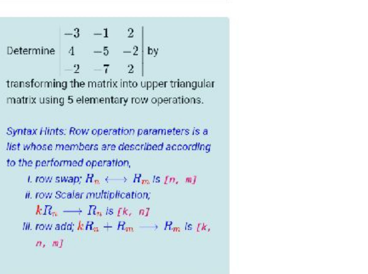 Determine the upper triangular matrix of the given matrix using 5 element..