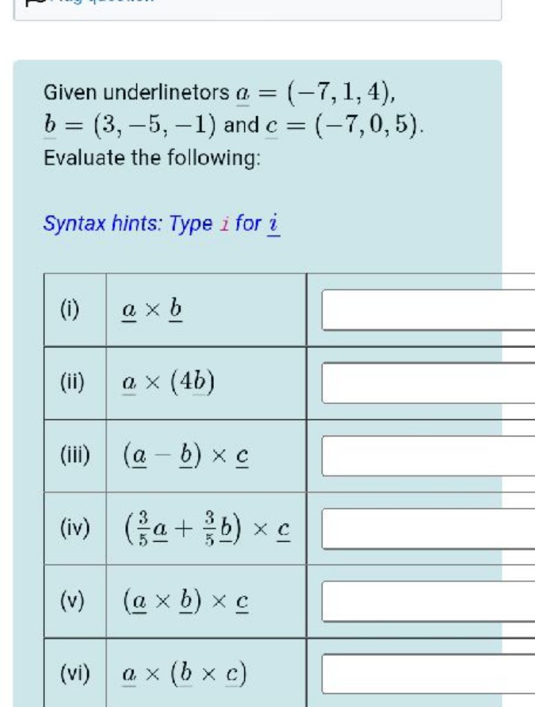 Given vectors \vec{a} = (-7, 1, 4), \vec{b} = (3, -5, -1) and \vec{c}