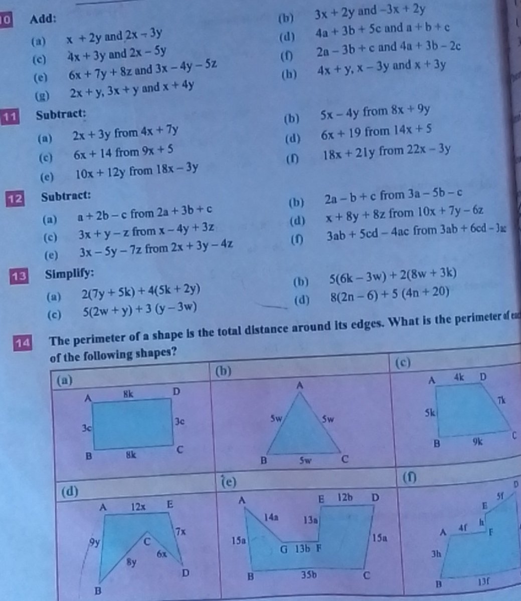 Here are some algebra problems: 10. Add: (a) x + 2y and 2x - 3y (b) 3x