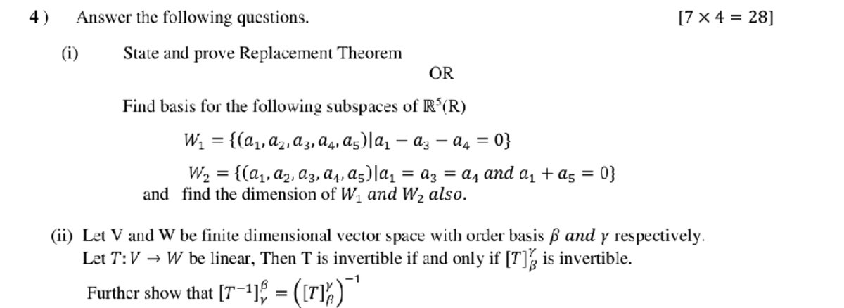Answer the following questions. (i) State and prove Replacement Theorem