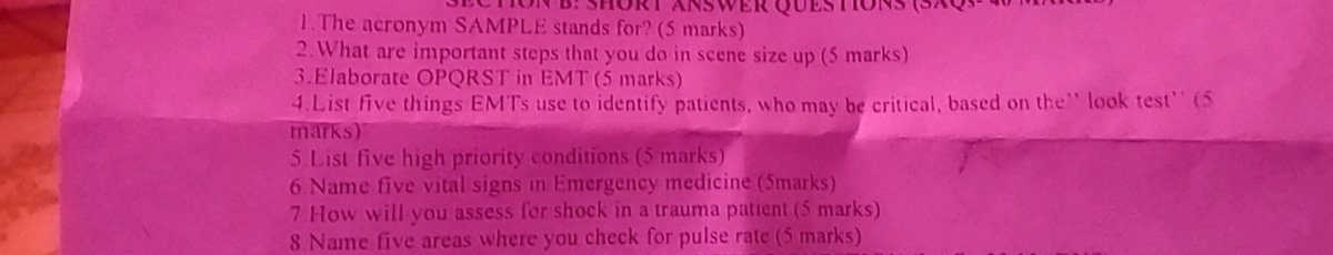 SECTION B: SHORT ANSWER QUESTIONS (SAQs- 40 MARKS) The acronym SAMPLE st..