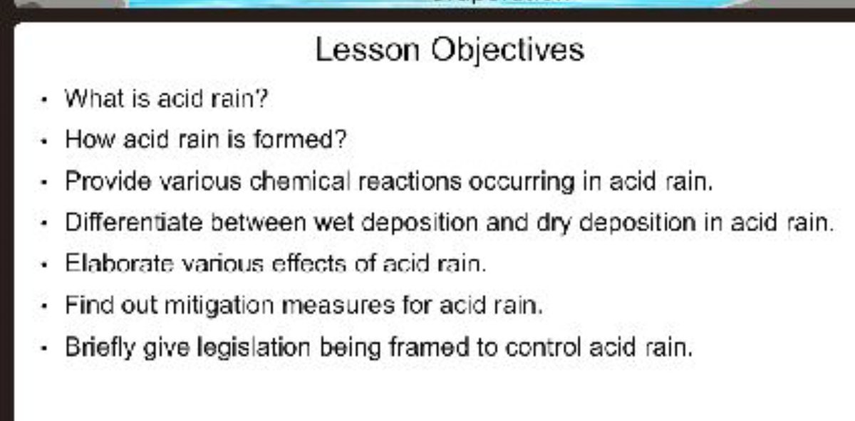 Lesson Objectives What is acid rain? How is acid rain formed? Provide va..