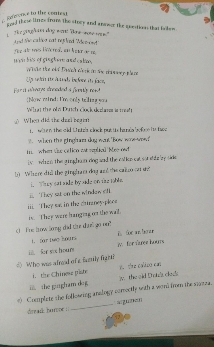 Reference to the context Read these lines from the story and answer the q..