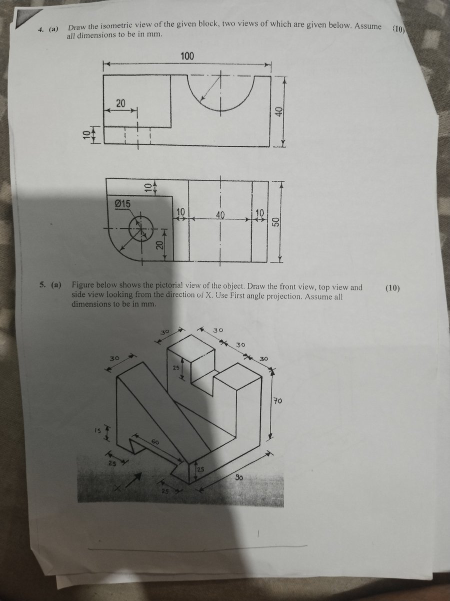 (a) Draw the isometric view of the given block, two views of which are gi..