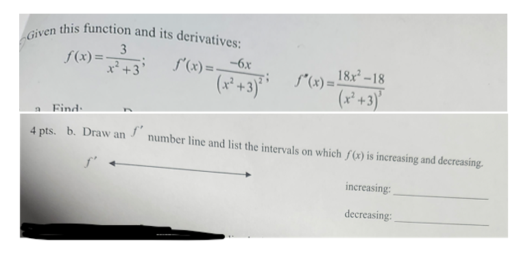 Given this function and its derivatives: f(x) = \frac{3}{x^2+3} f'(x)
