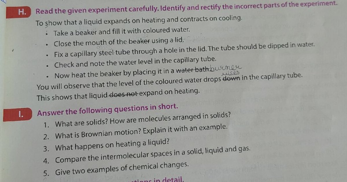 H. Read the given experiment carefully. Identify and rectify the incorrec..
